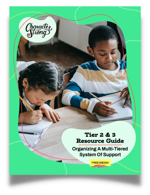 The CharacterStrong Tier 2 & 3 Resource Guide